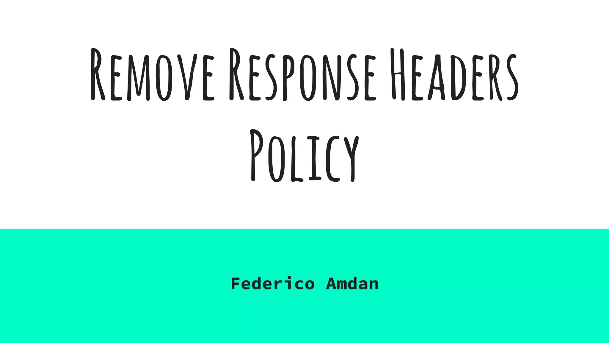 Remove response headers policy | PDF