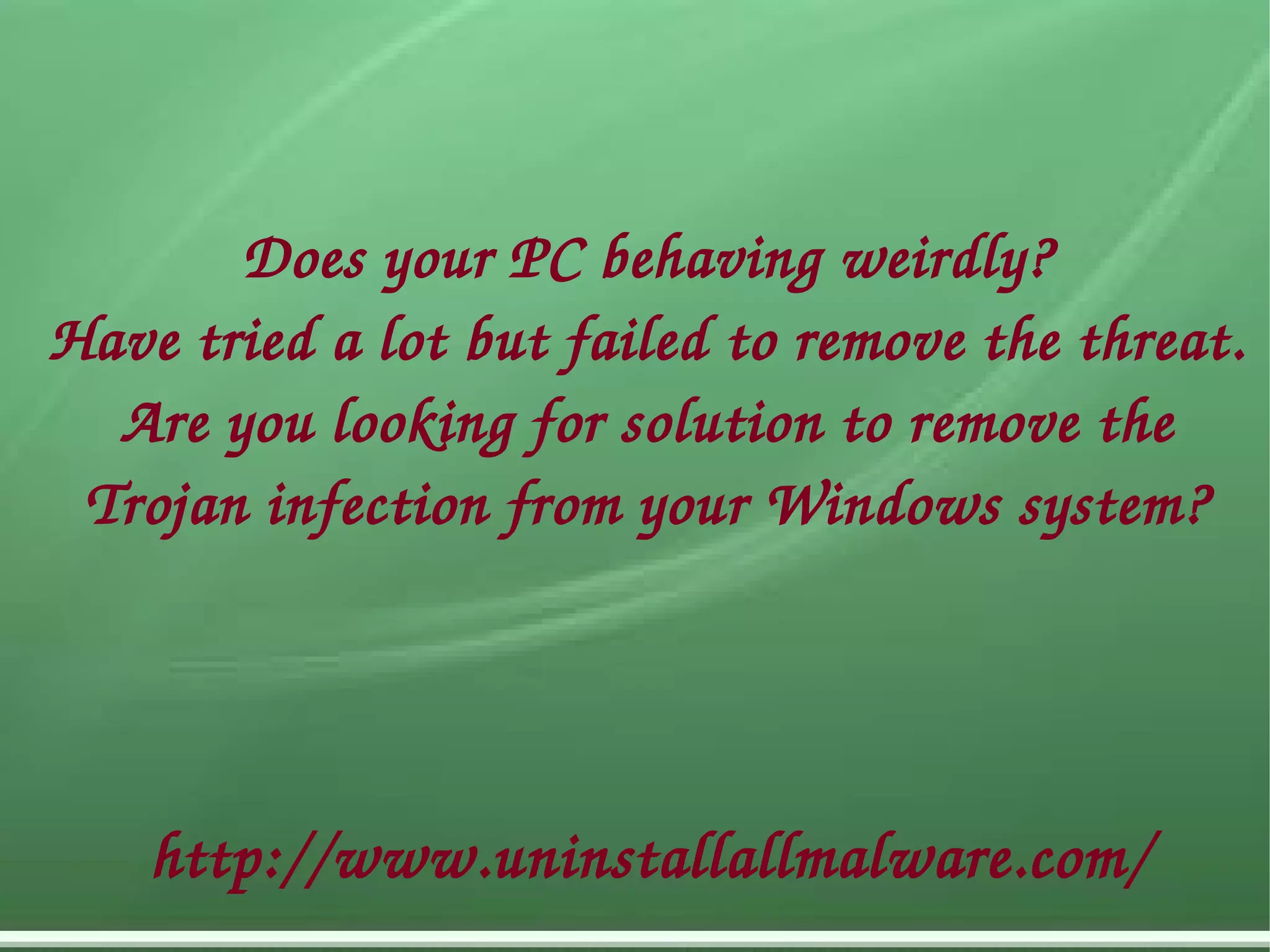 Simplest way to remove Trojan virus | PPT