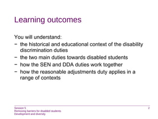 Removing Barriers For Disabled Students - Session Five | PPT