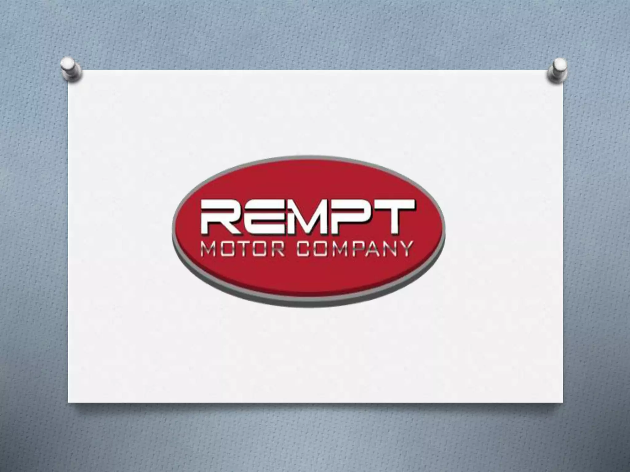 REMPT Motor Company | PPT