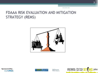 REMS: the long tail can sting you | PPT