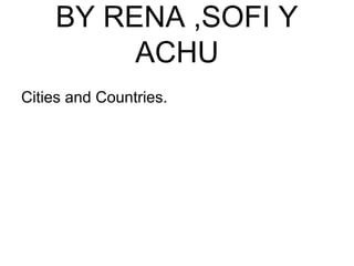 Rena achu y sofi | PPT