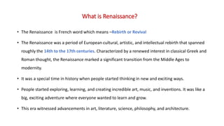 Renaissance: A Rebirth of Ideas ,Understanding the Causes | PPTX