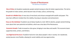 Renaissance: A Rebirth of Ideas ,Understanding the Causes | PPTX