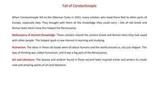 Renaissance: A Rebirth of Ideas ,Understanding the Causes | PPTX