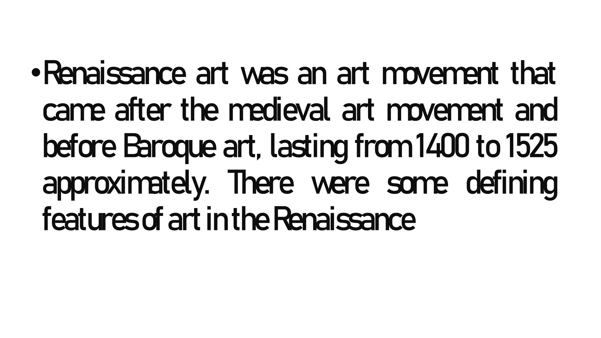 RENAISSANCE--ART PPT IN ART APPRECIATION | PPTX