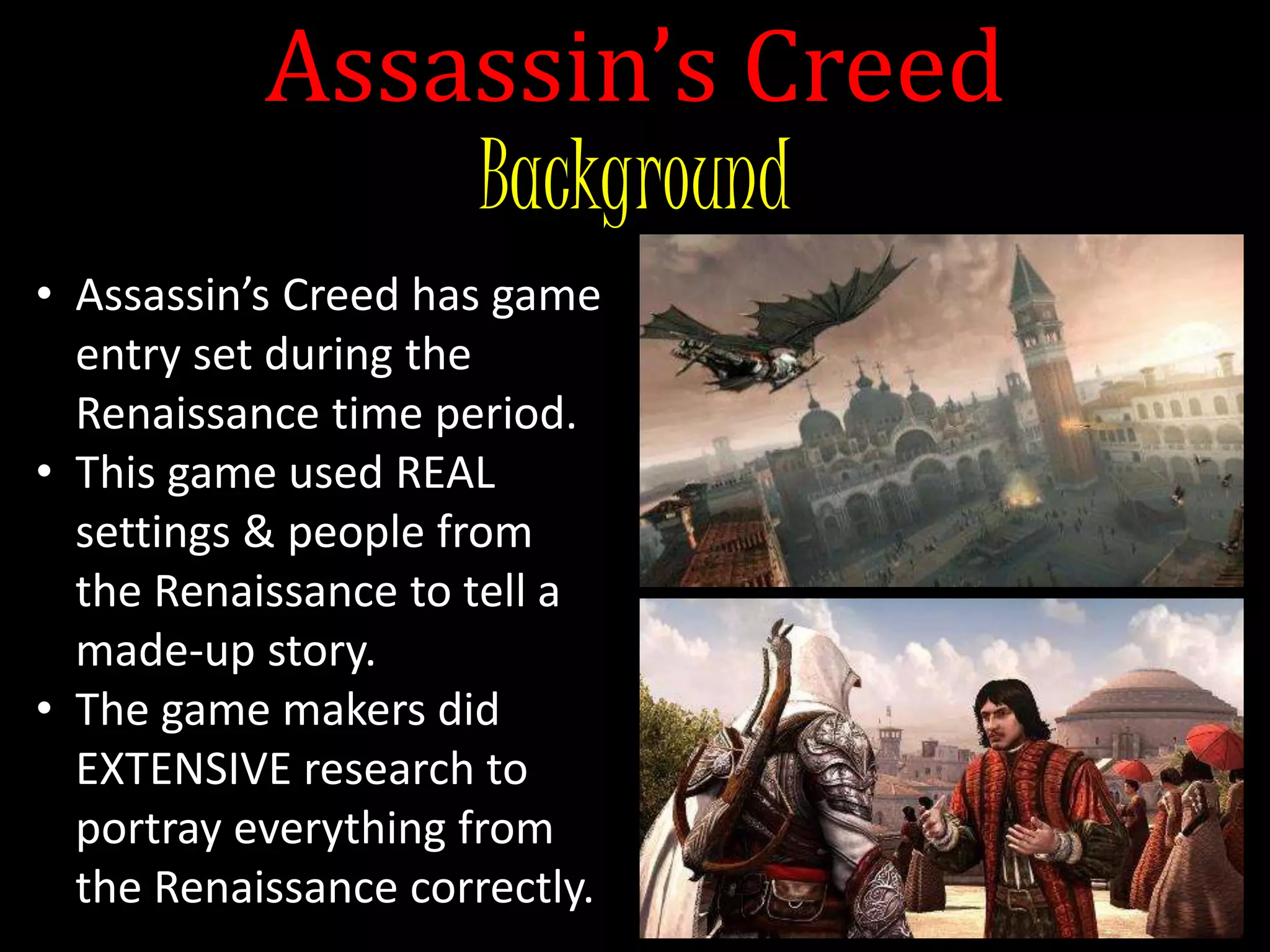 Renaissance assassins creed project | PPTX