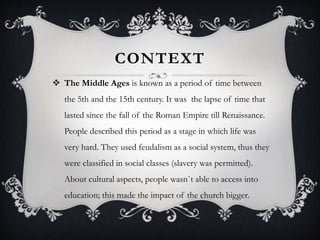 Comparison between Middle Ages and Renaissance | PPTX
