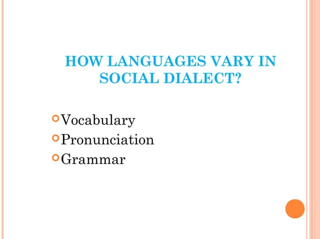 SOCIAL DIALECT | PPT