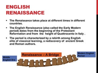 Renaissance and Elizabethan age | PPTX