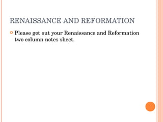 Renaissance and Reformation | PPT