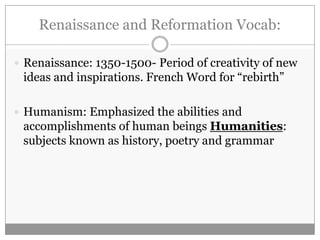 Renaissance and reformation vocabulary | PPTX