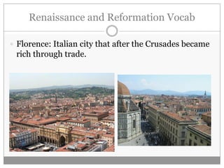 Renaissance and reformation vocabulary | PPTX