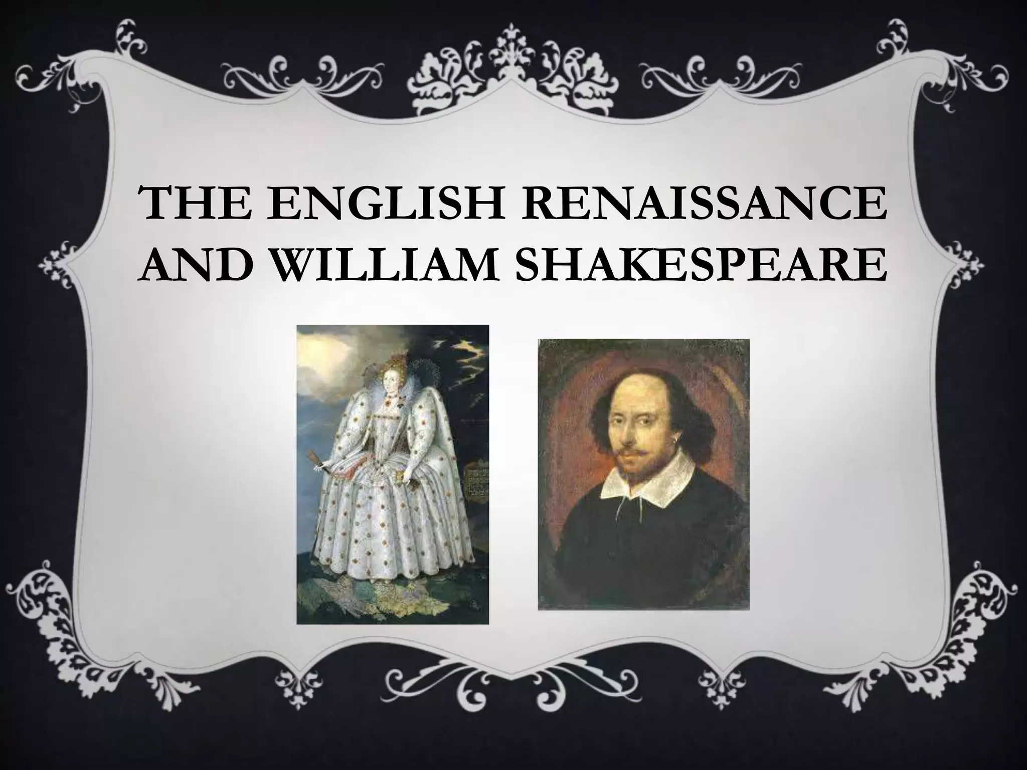 Renaissance and shakespeare | PPTX