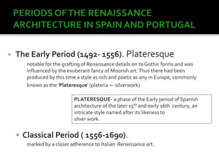 Renaissance architecture in spain | PPTX