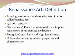 Renaissance art | PPTX | Drawing and Sketching | Arts and Crafts