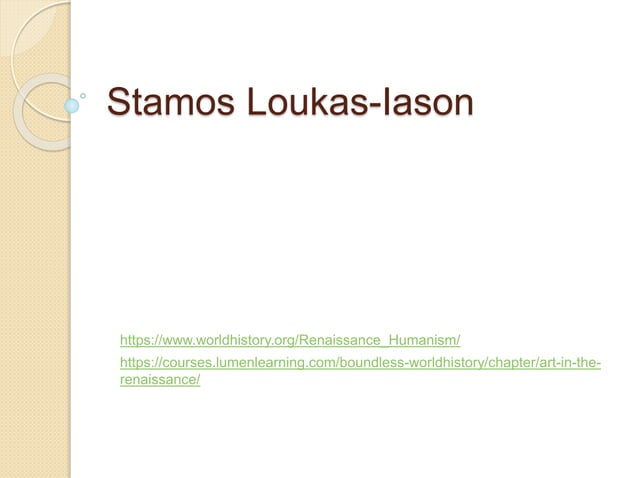 Renaissance by Jason Stamos | PPTX