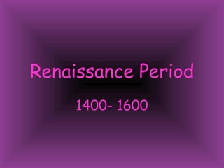 Renaissance Period | PPT