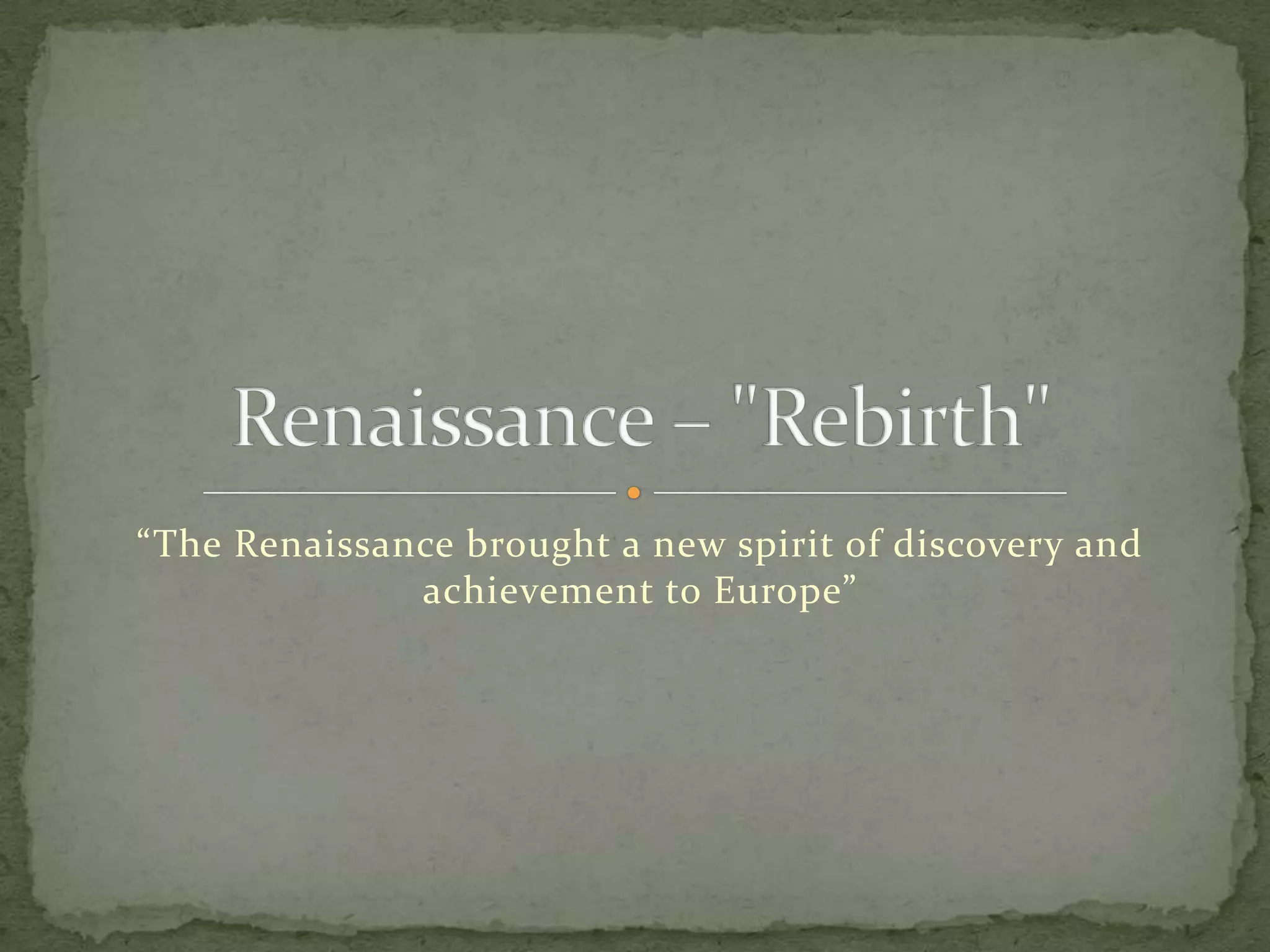 Renaissance period | PPTX