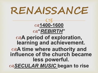 MUSIC OF THE RENAISSANCE PERIOD | PPTX