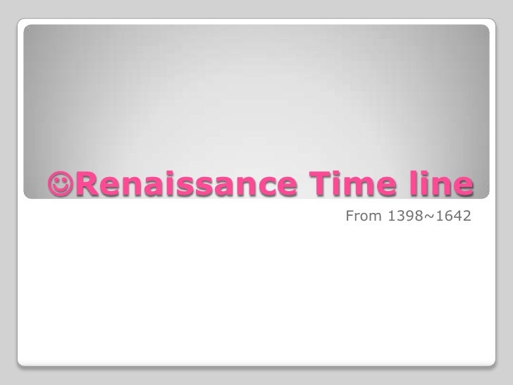 Renaissance Timeline Presentation