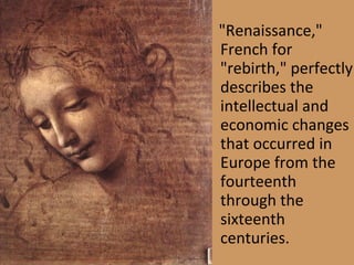 THE RENAISSANCE PERIOD: LITERATURE AND THE AGE | PPT