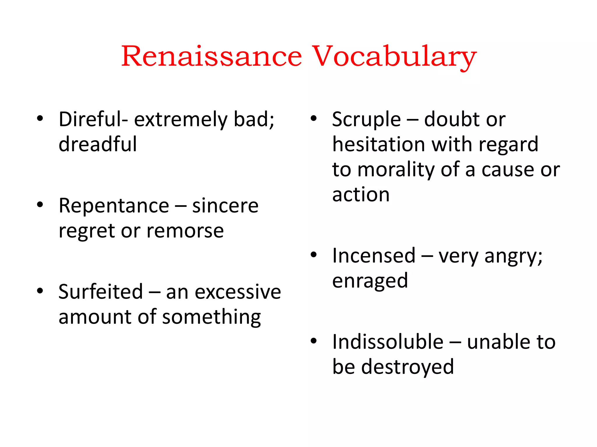 Renaissance vocab defined | PPTX