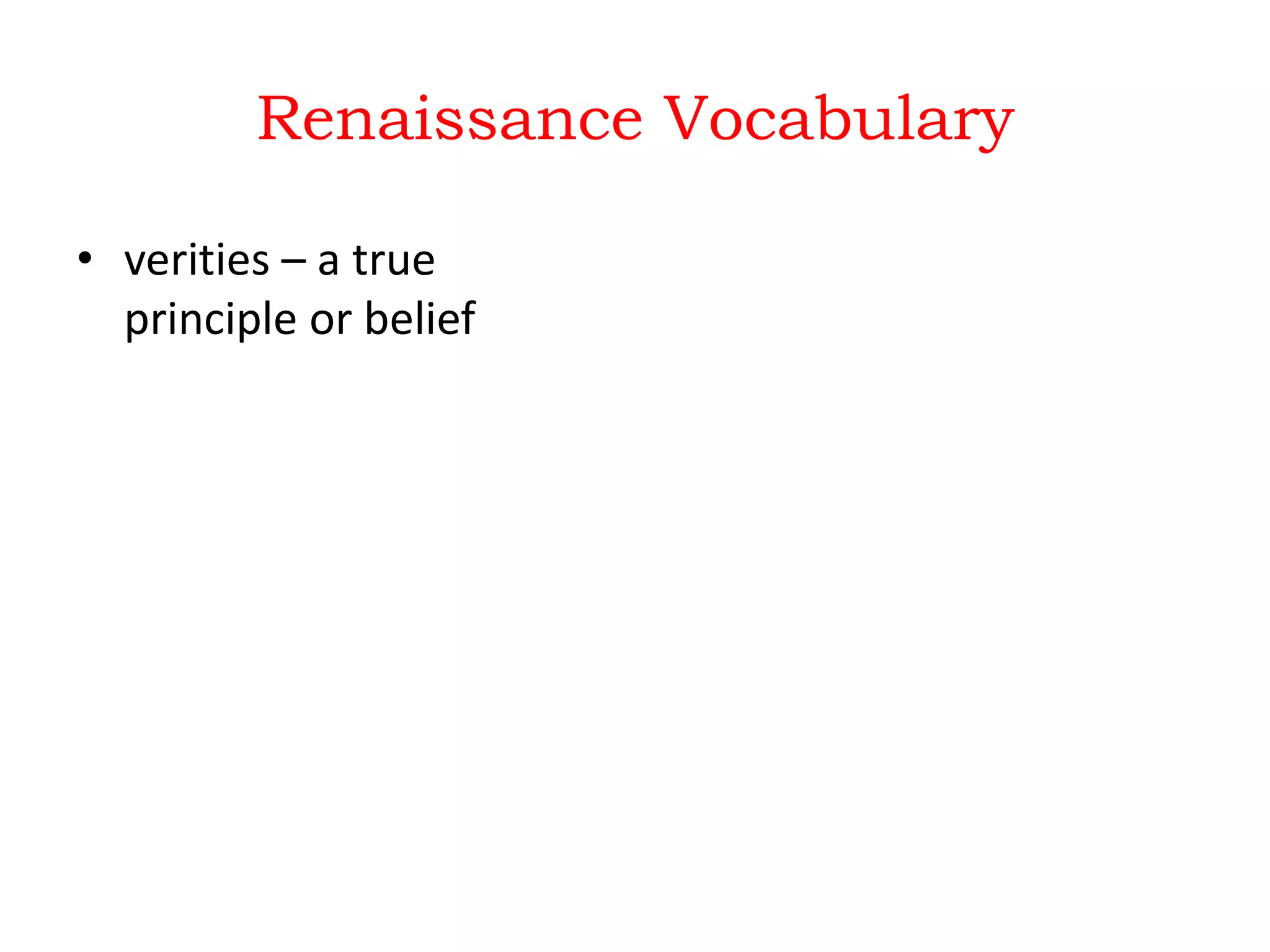 Renaissance vocab defined | PPTX