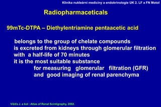 Renal Scans, Scintigraphy.pptx