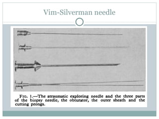 Renal Biopsy Needle