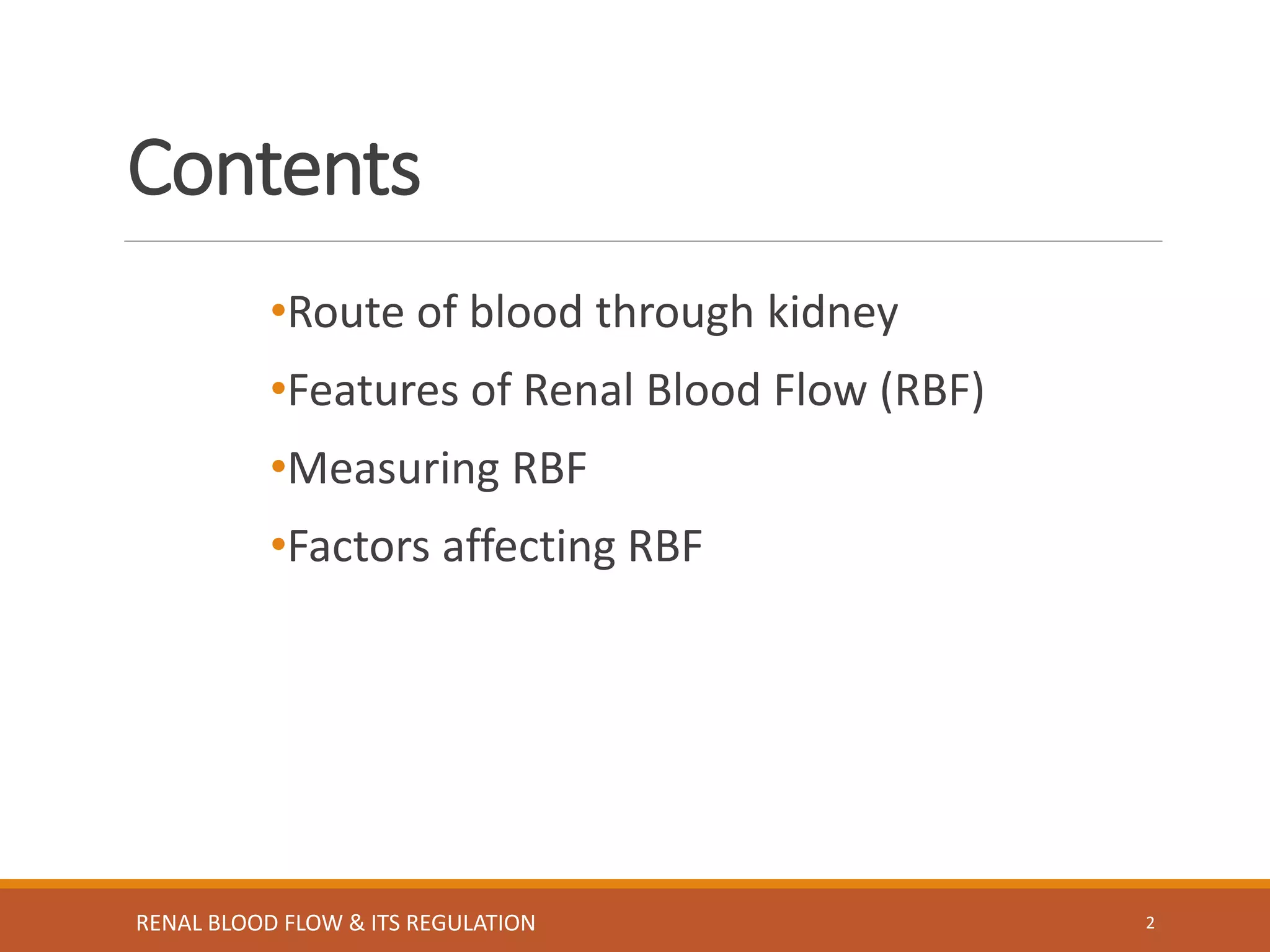 Renal blood flow and its regulation | PPTX