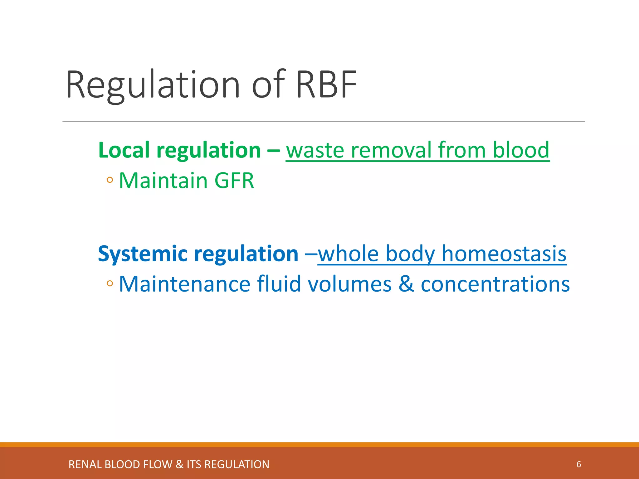Renal blood flow and its regulation | PPTX
