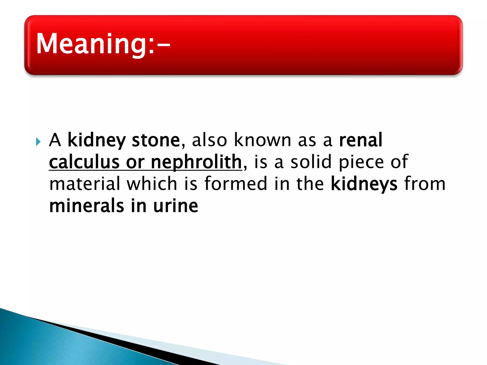 Renal calculi | PPTX