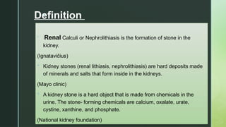 Renal calculi AHN-2 Adult Health Nursing | PPTX