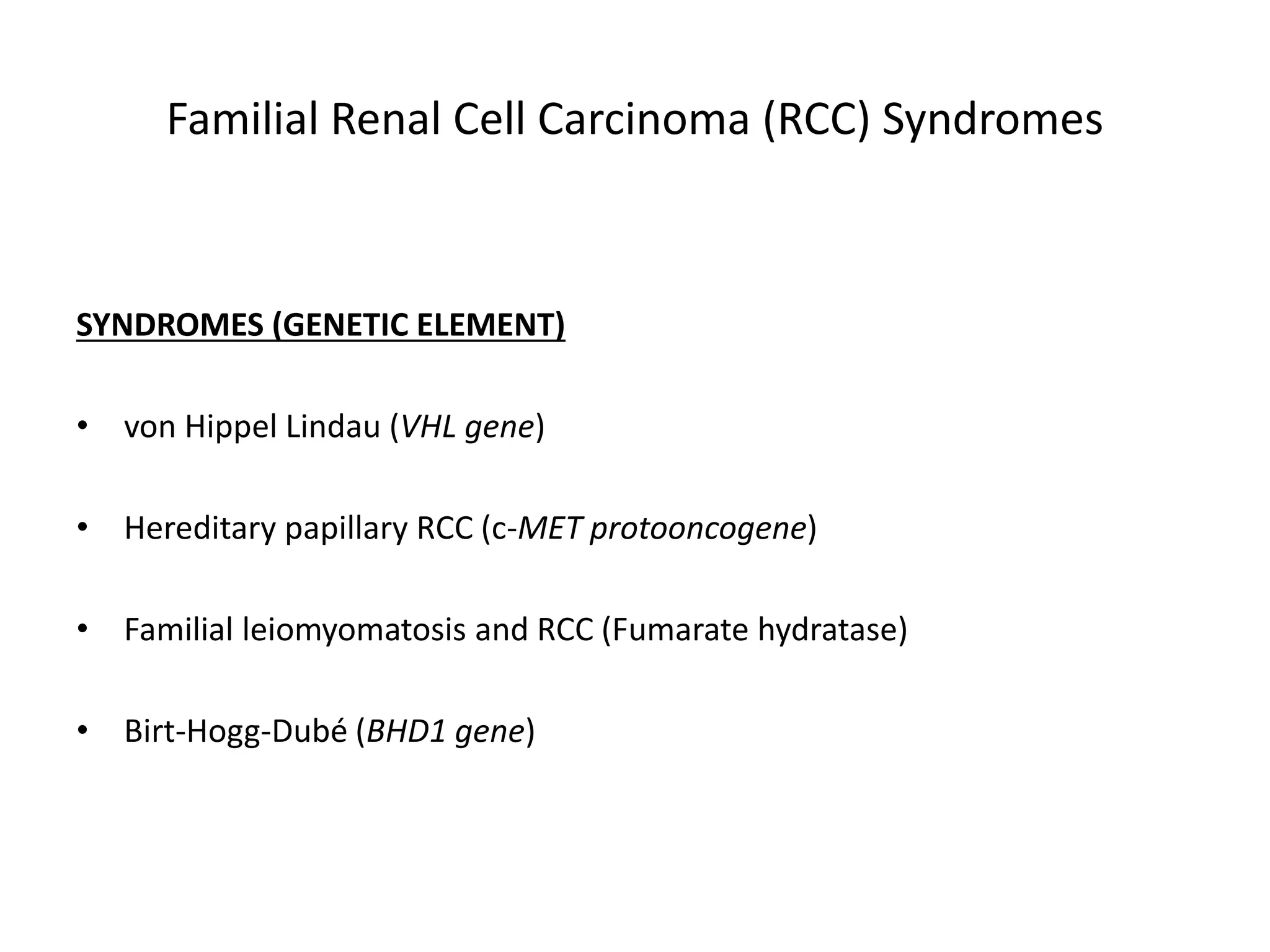 Renal cell carcinoma | PPTX