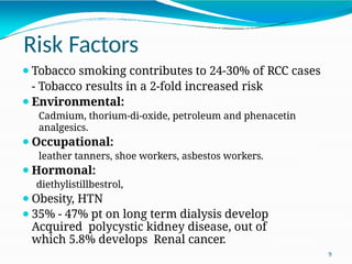 RENAL CELL CARCINOMA PATHOGENESIS AND CLASSIFICATION | PPTX