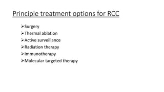 Renal cell carcinoma mgt ppt.pptx