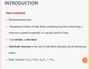 Renal clearance | PPTX
