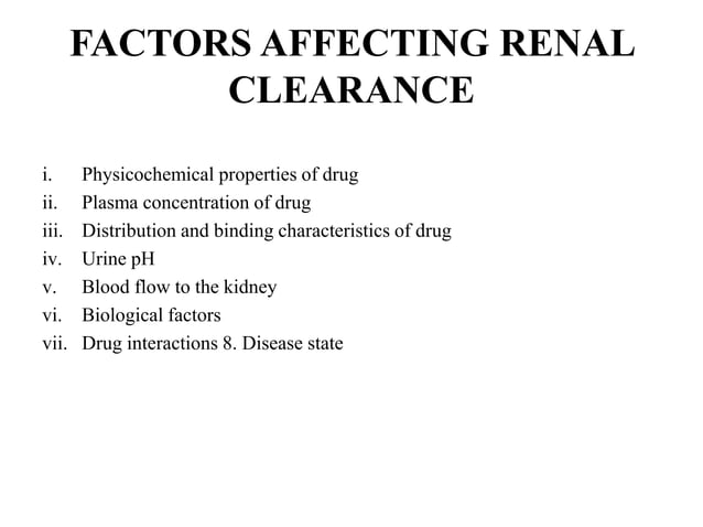Renal clearance | PPTX