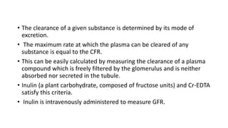 Renal clearance test | PPTX