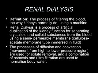 Renal dialysis | PPT