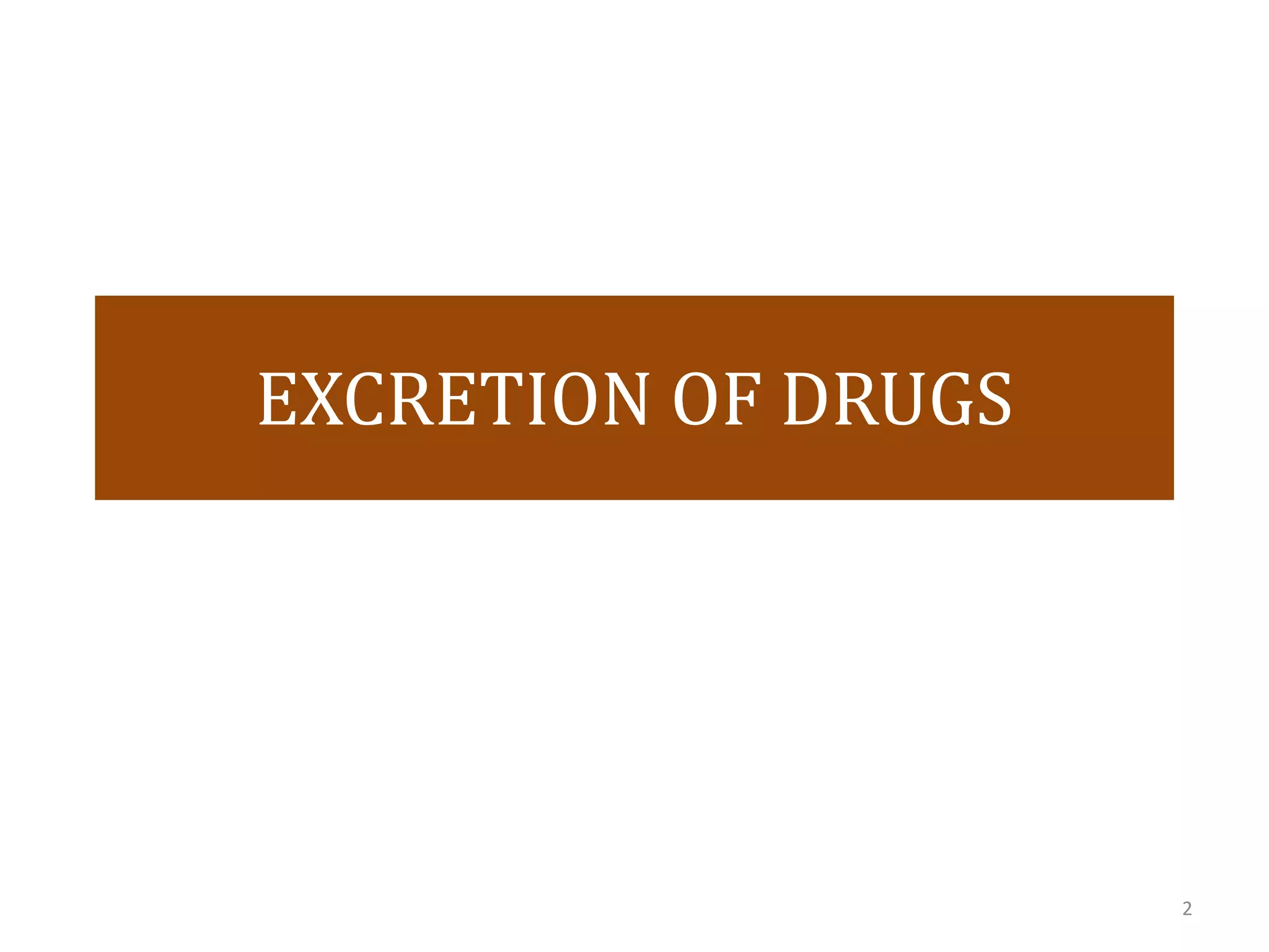 Renal drug excretion | PPTX