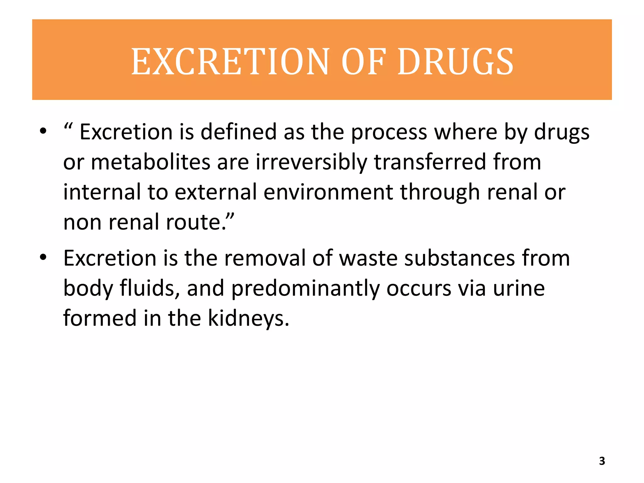 Renal drug excretion | PPTX