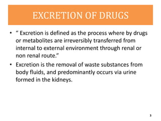 Renal drug excretion | PPTX