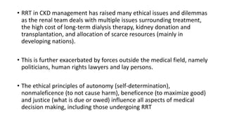 Renal ethics.pptx Renal ethics.pptx Renal ethics.pptx