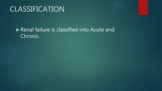 RENAL FAILURE | PPTX
