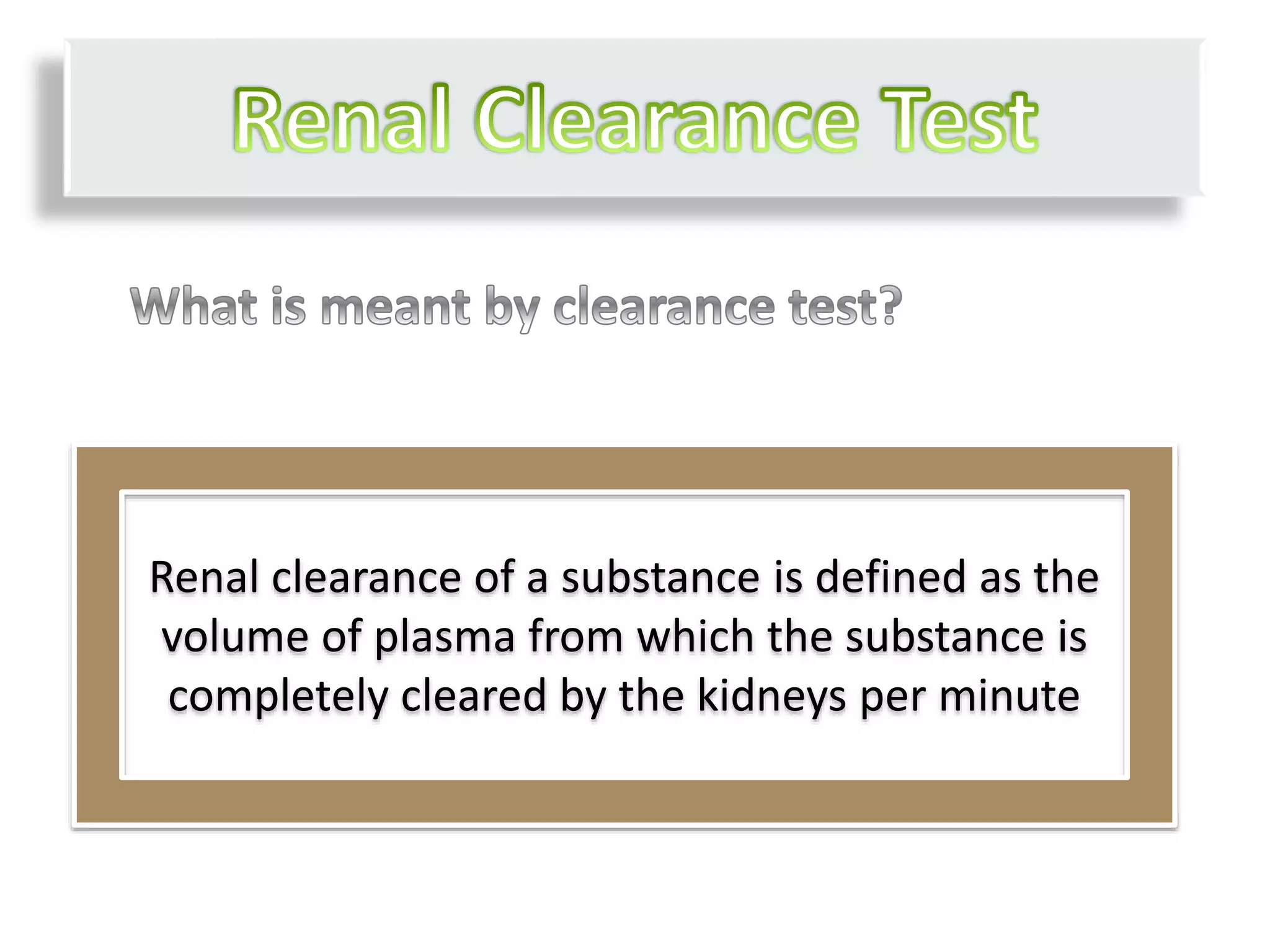 Renal function tests | PPTX