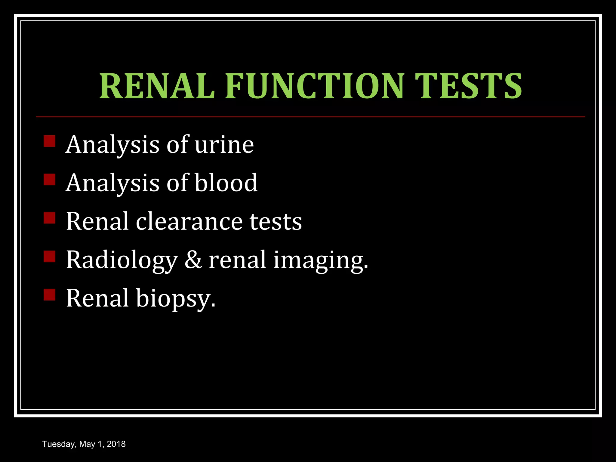 RENAL FUNCTION TESTS | PPT