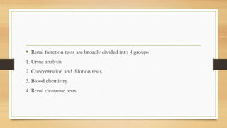 Renal function tests | PPTX