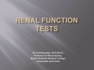 Renal function tests | PPT